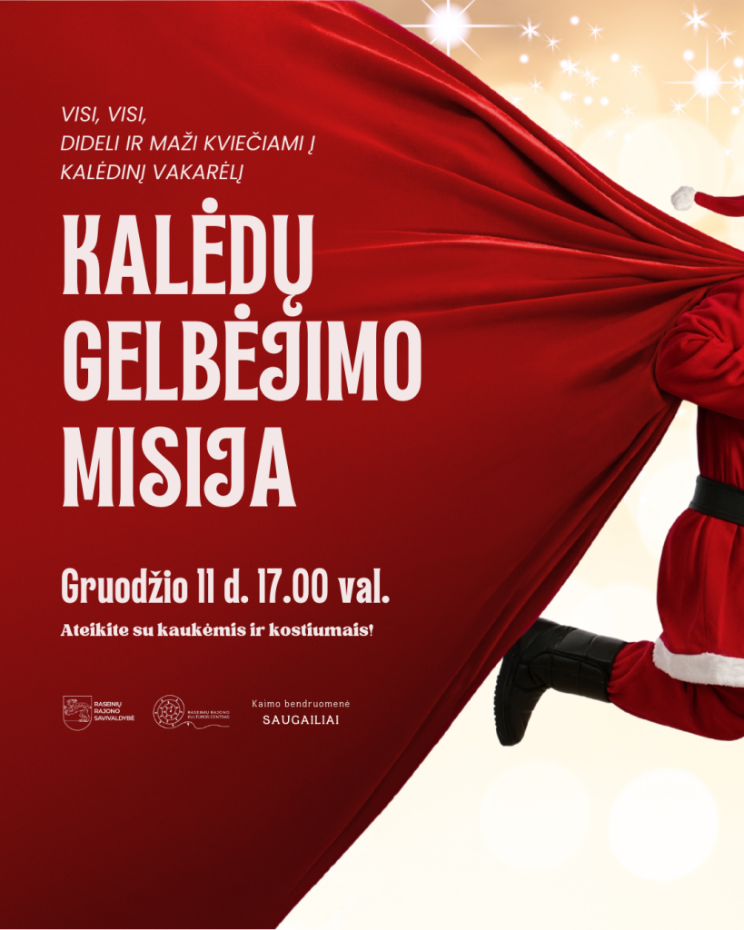 Renginys „Kalėdų gelbėjimo misija“ - Raseinių rajono kultūros centras
